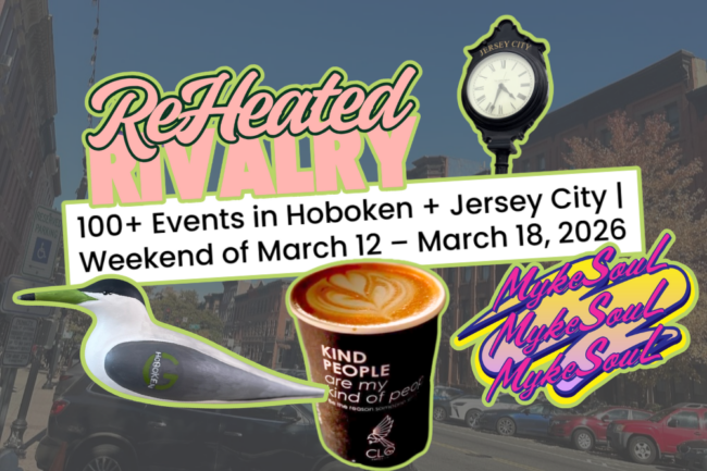 100+ Events in Hoboken + Jersey City | Weekend of March 12 - March 18 ...